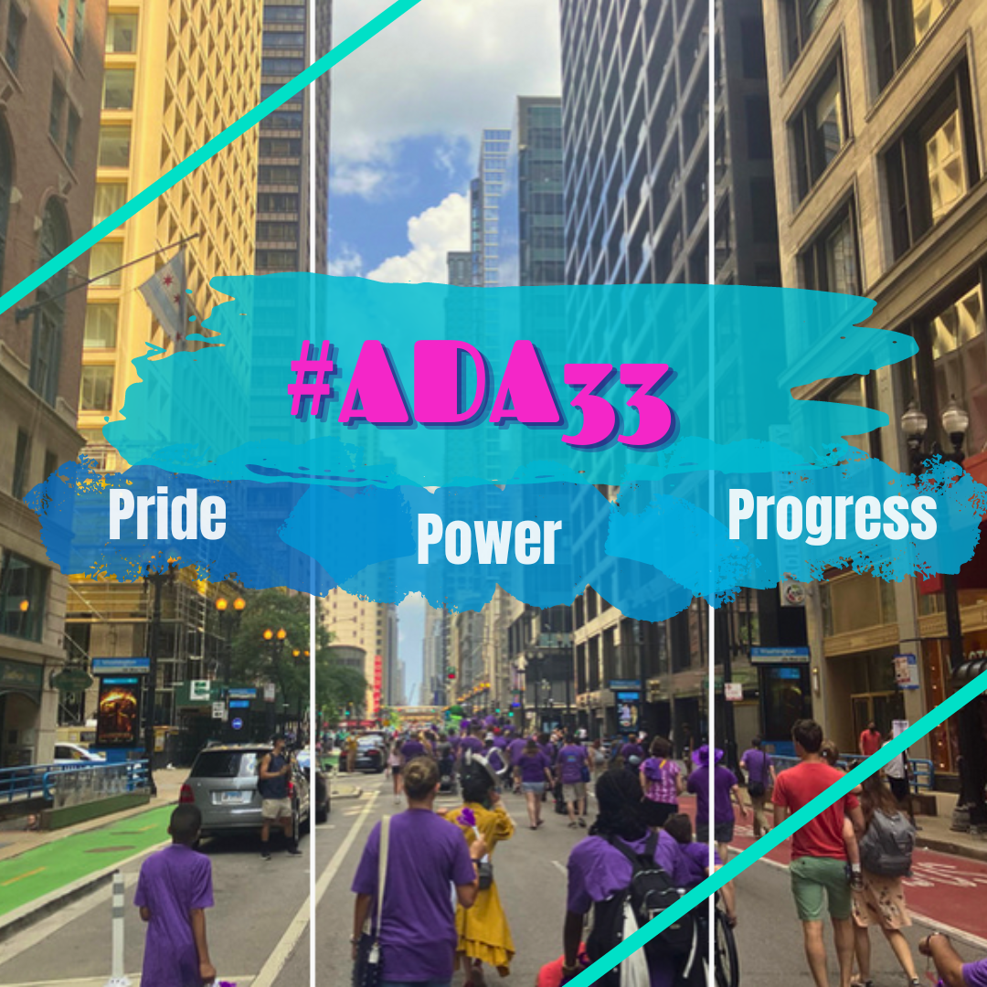 #ADA33 Recap: This Week in Disability Pride - Access Living